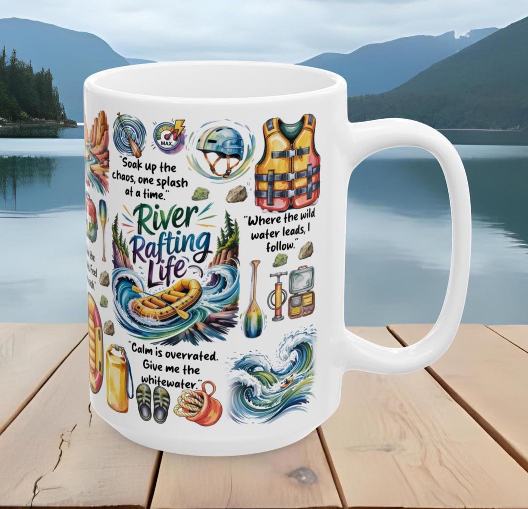 River Rafting Life Coffee Mug, River Rafting Gift, River Rafting Coffee ...