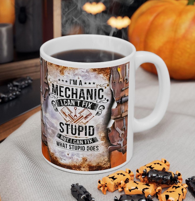 I'm a Mechanic Coffee Mug, Mechanic Coffee Mug, Auto Shop Coffee Cup ...