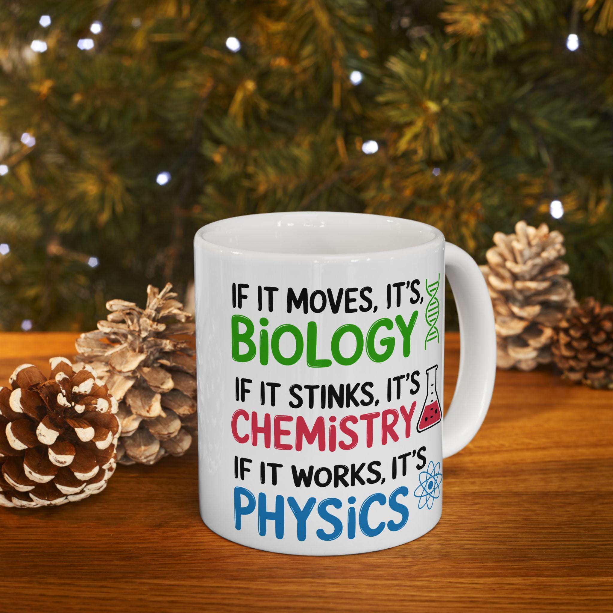Biology, Chemistry and Physics Science Coffee Mug, Funny STEM Coffee ...