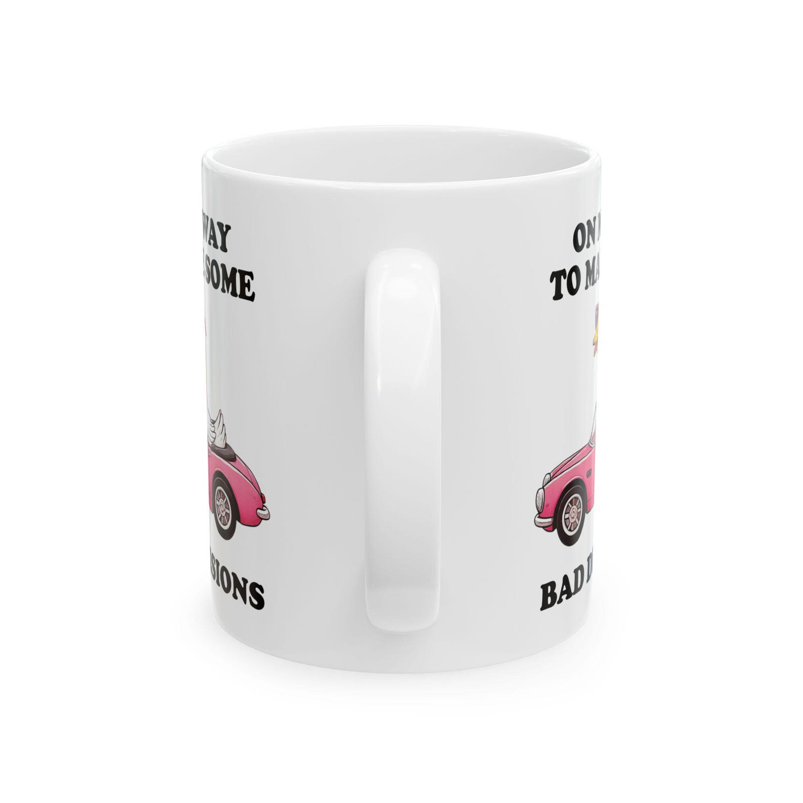 Bad Decisions Coffee Mug, Funny Decisions Mug, Humorous Mug, Offensive ...