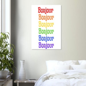 Bonjour Poster Rainbow Colors Premium Matte Print Colorful French Wall ...
