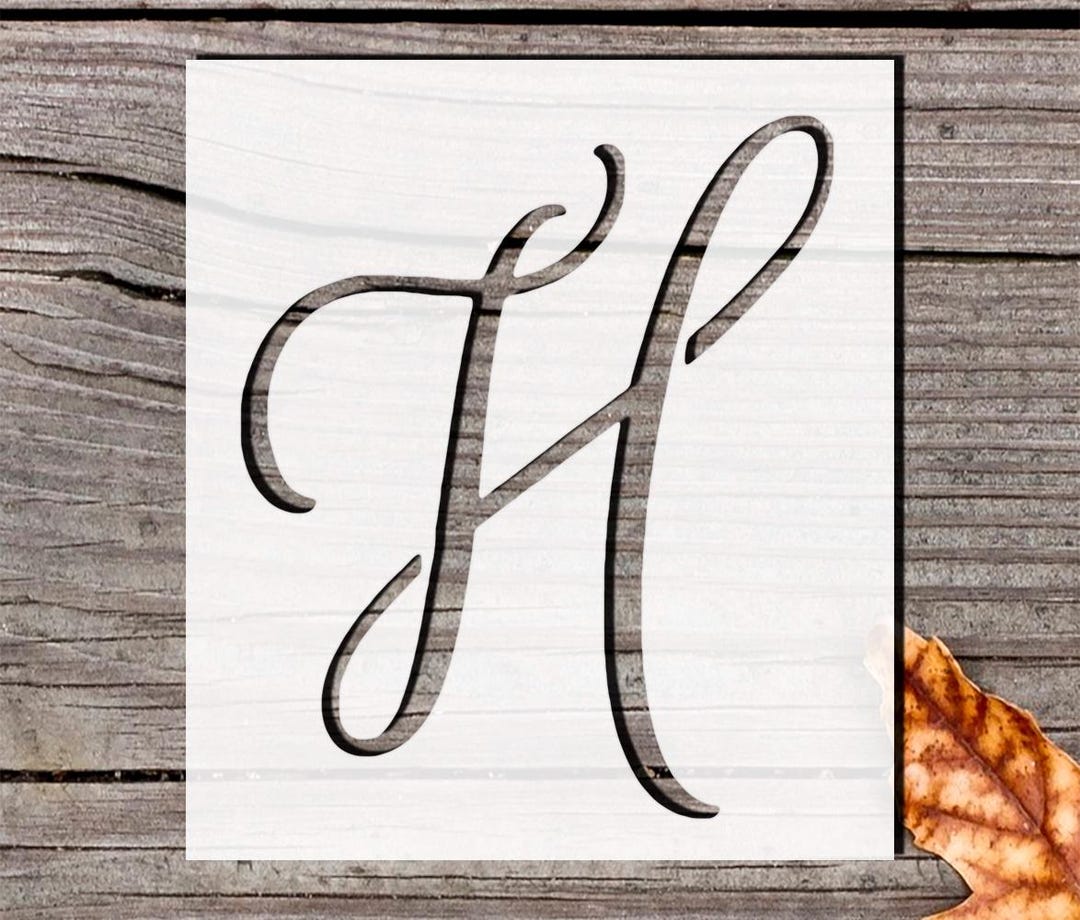Large Script Cursive Letter H Stencils for Painting 8.5x11 Inch ...