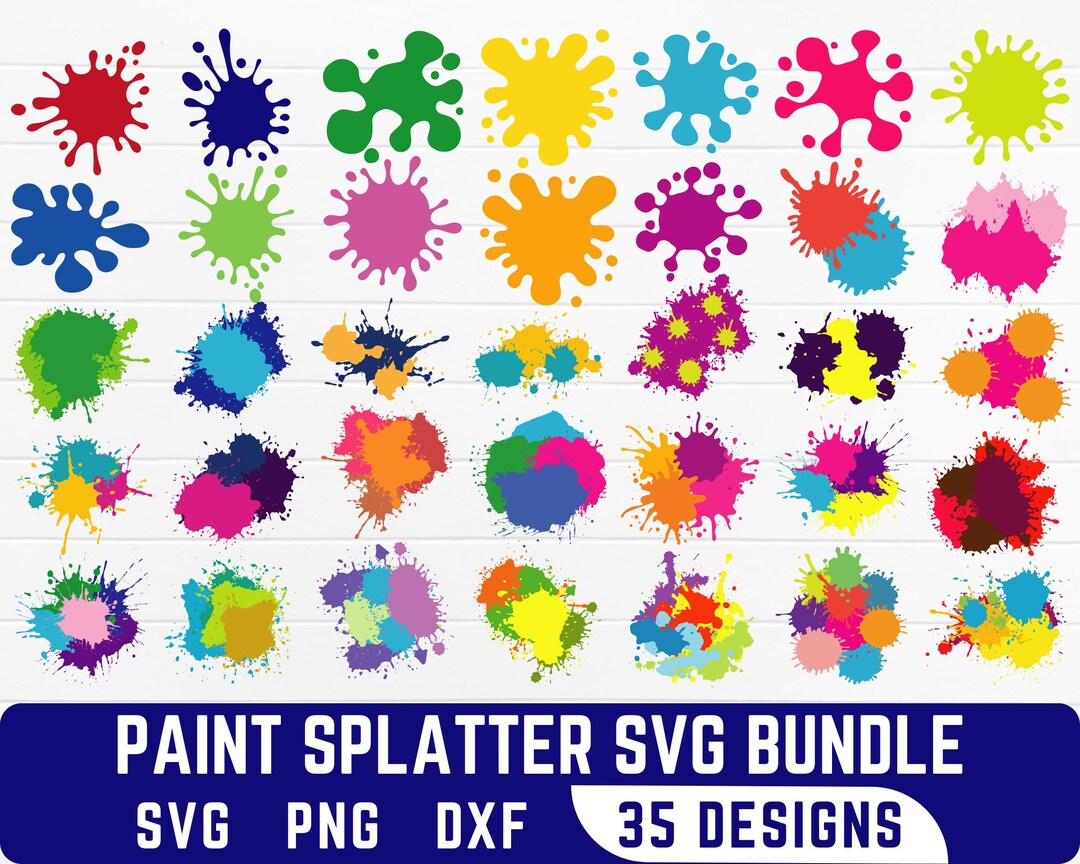 Paint Splatter SVG Bundle: 35 Colorful Designs (digital Download) - Etsy