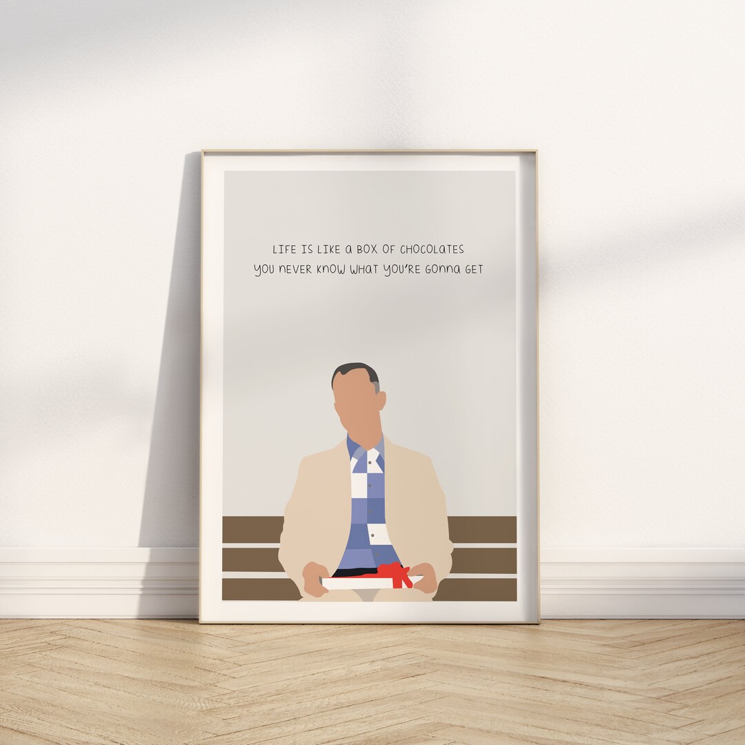 Minimalist Forrest Gump Poster | Quote "life is Like A Box of ...