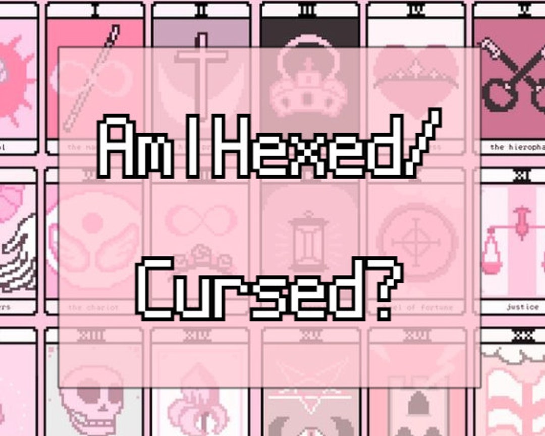 Am I Hexed? Tarot Reading | Am I Cursed? Reading | Was I Hexed | Was I ...