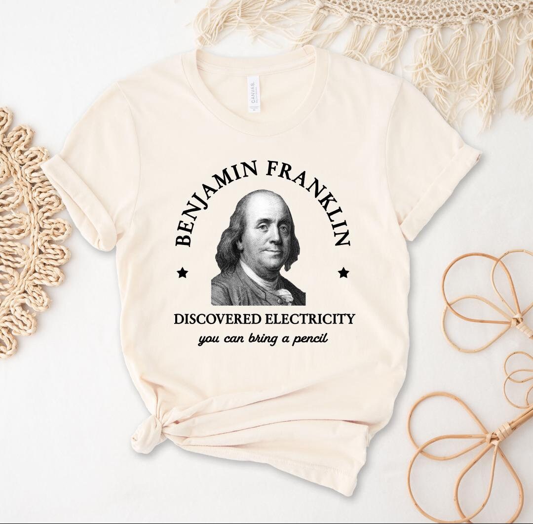 Ben Franklin You Can Bring A Pencil History Teachers, Teacher ...