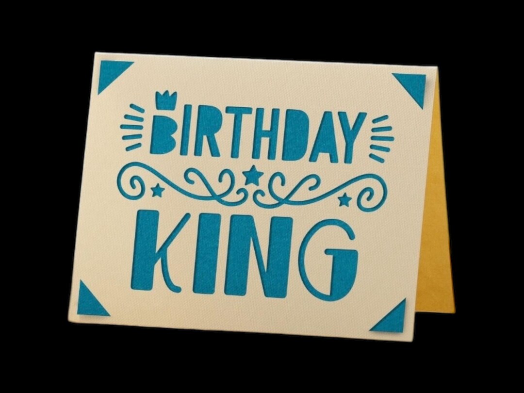 Royal Birthday Card Birthday King on Premium Ivory or White Textured ...