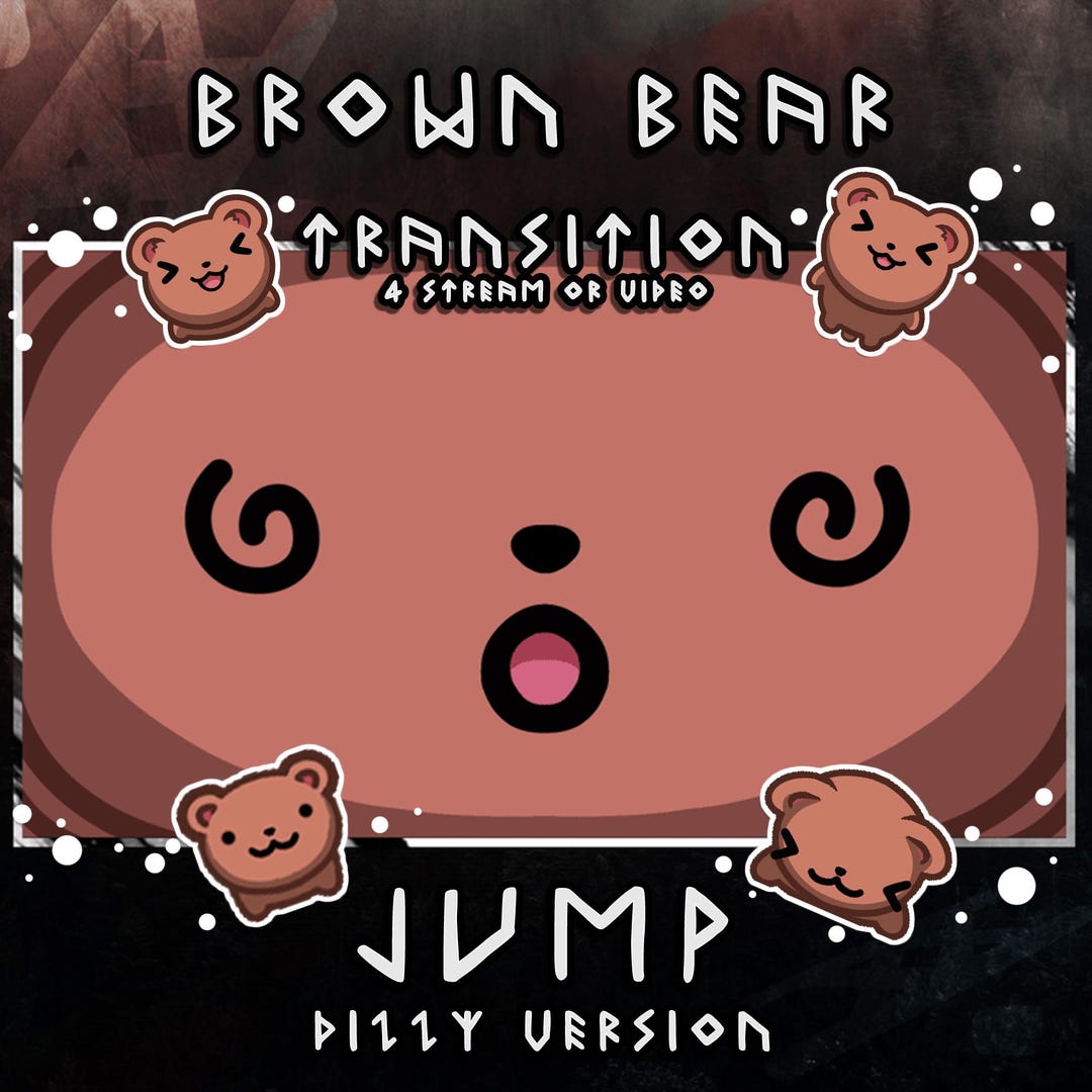 Brown Bear Stream Stinger – Animated 2s Scene Transition (dizzy Face ...