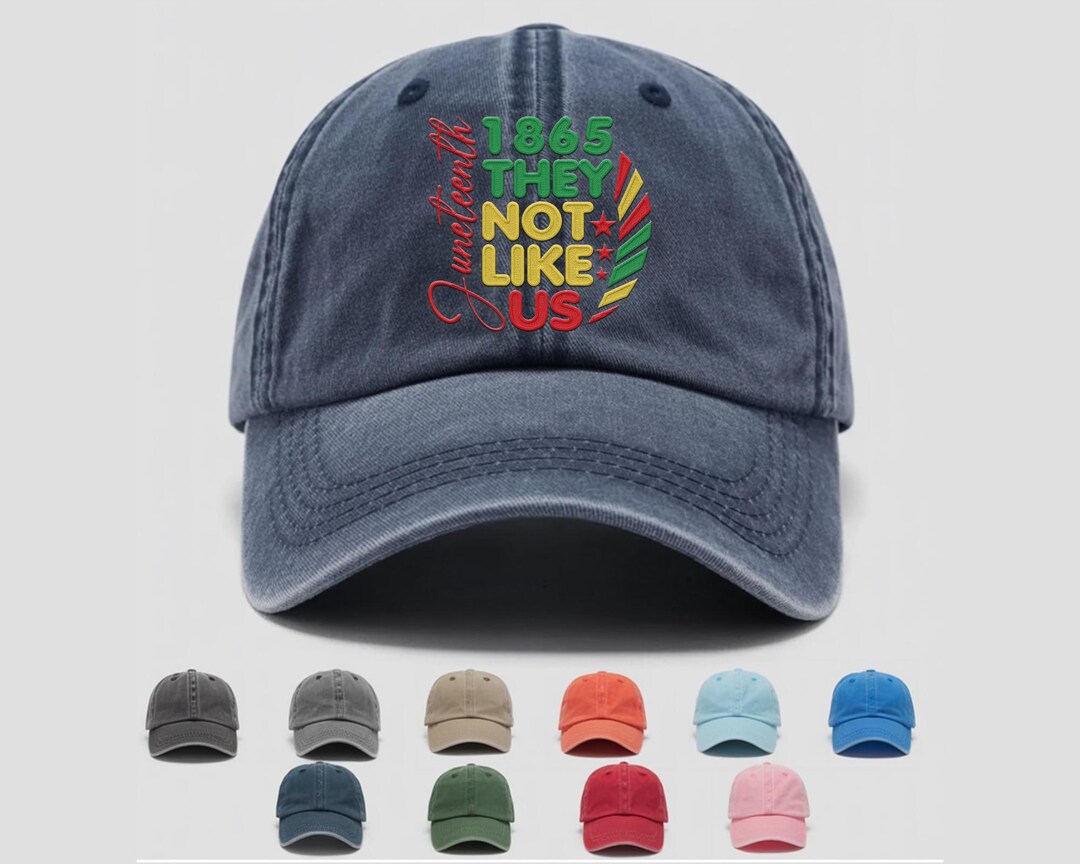 They Not Like Us Hat, Juneteenth 1865 Cap, Afro Juneteenth Hat, Black ...