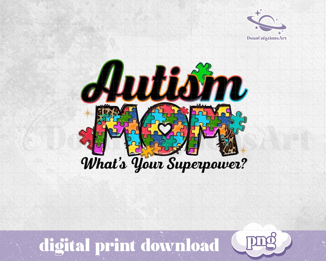 Autism Mom Sublimation Png, Au-some Mom, Mom, Autism Mom, Autism ...
