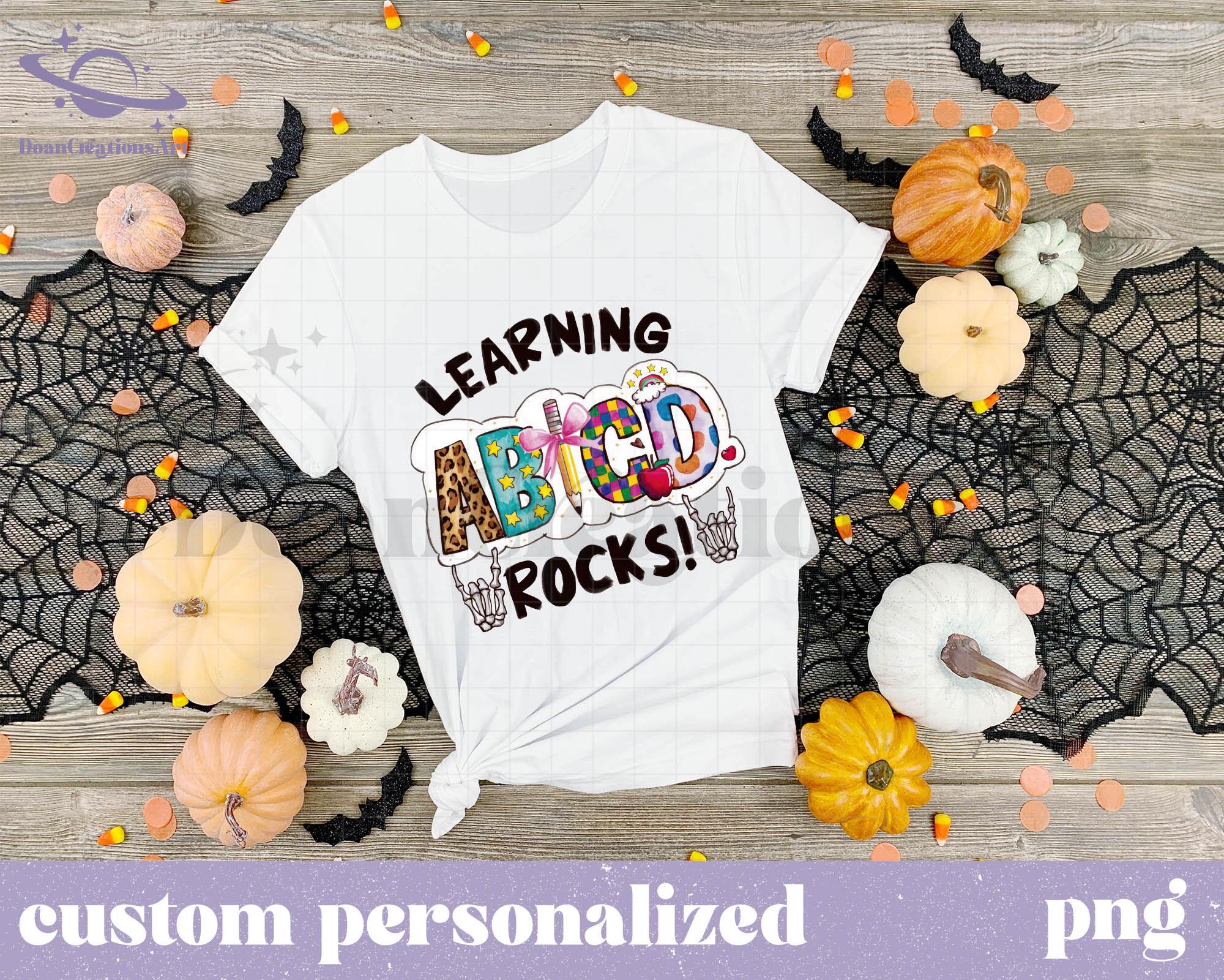 Learning ABCD Rocks Sublimation Png, School Life, School Vibes, First ...