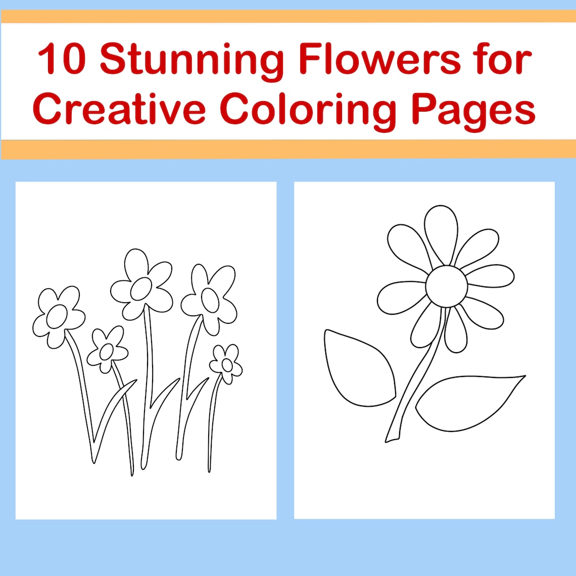 10 Flower Coloring Pages for Kids: Educational and Fun Printables for ...