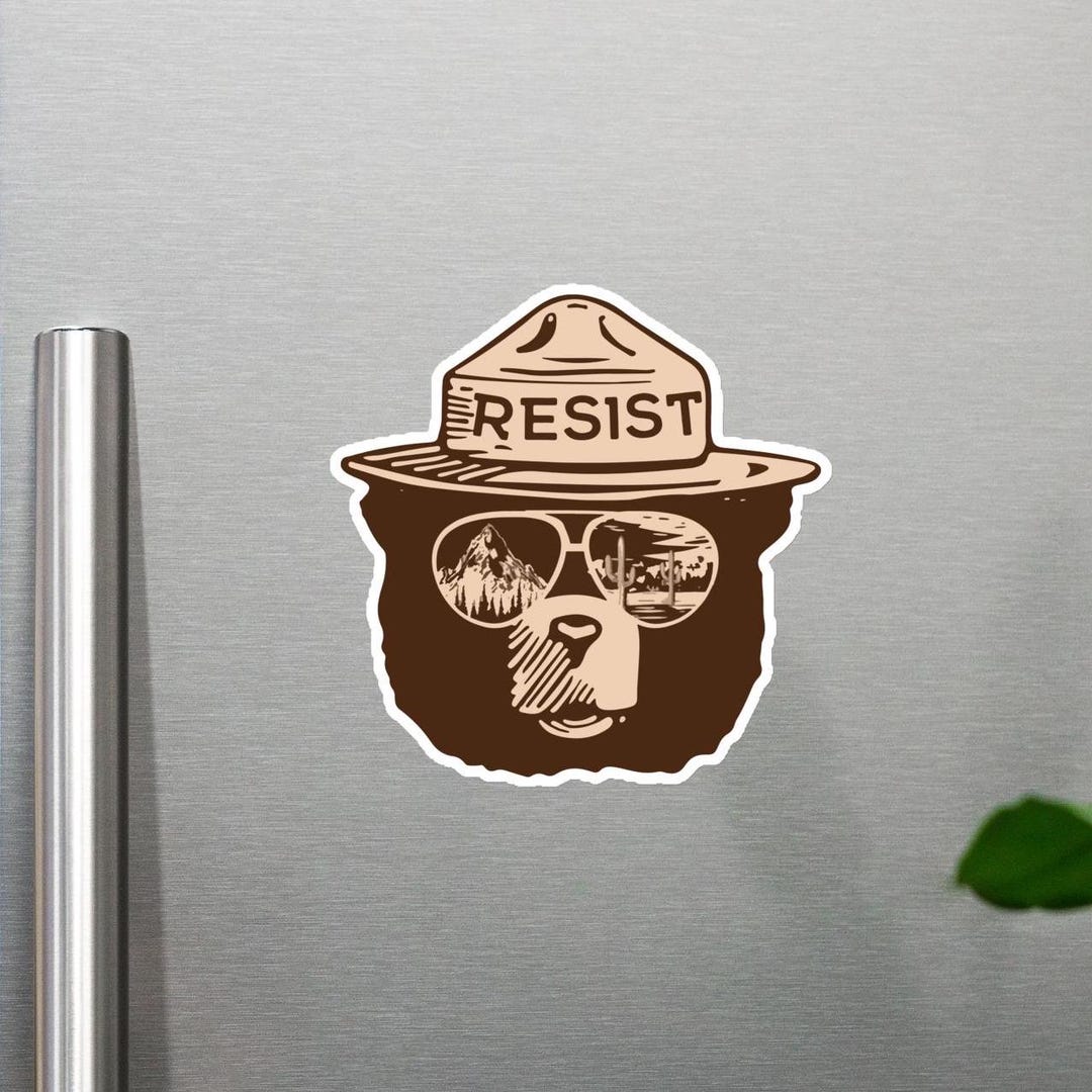 Smokey RESIST Mountain Forests MAGNET 3 Sizes! Alt National Parks Save ...