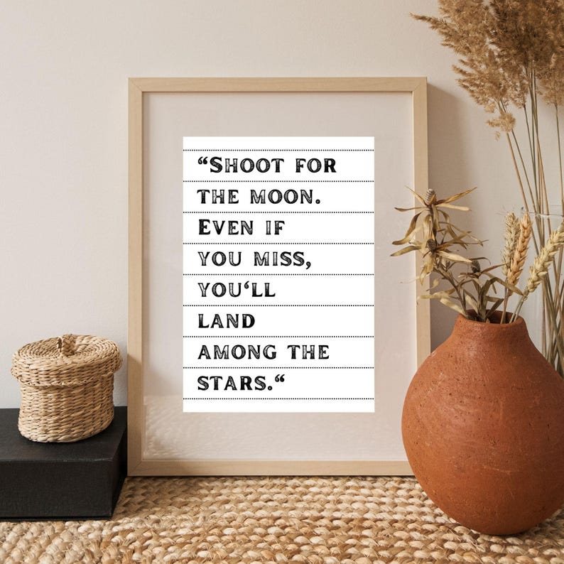 Shoot for the Moon Printable Poster Inspirational Quote Digital ...