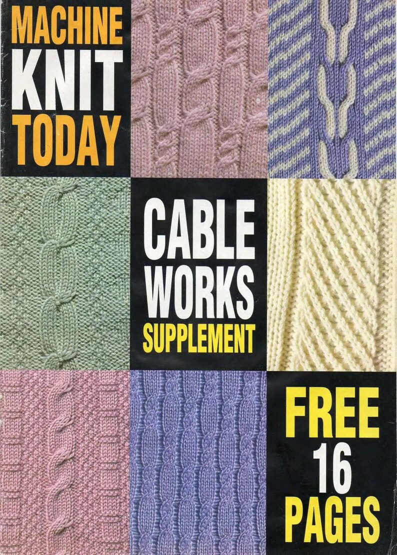 PDF Magazine "machine Knit Today - Cable Works Supplement" Vintage 90s ...