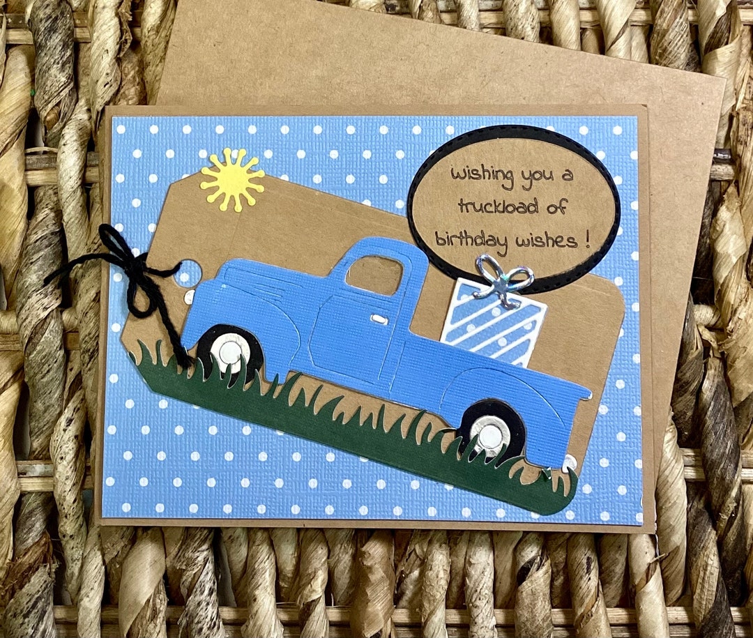 Birthday Card - Truck Present Birthday, Celebration, Joyful, Handmade ...