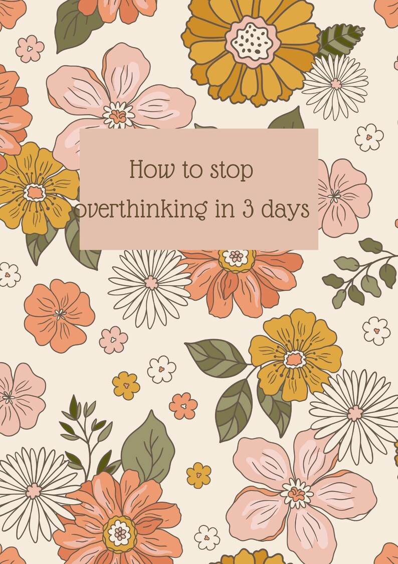 Stop Overthinking Workbook: 3-day Mental Clarity Guide (digital ...