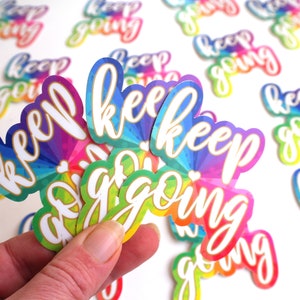 Keep Going Vinyl Sticker A Motivational Sticker With a - Etsy
