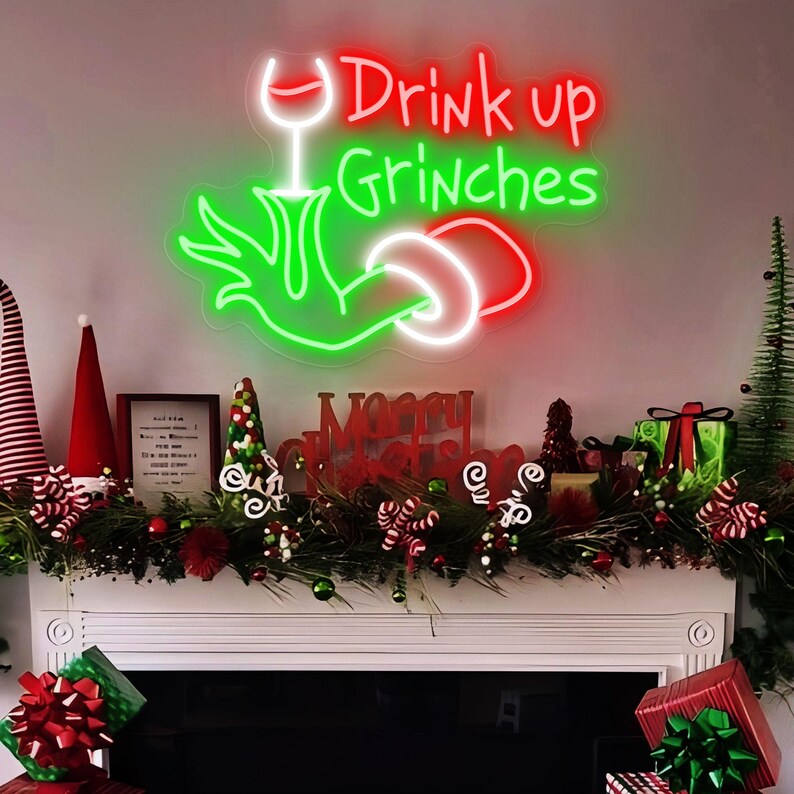 Drink up Grinches Neon Sign - Vintage LED Christmas Lights for Home ...