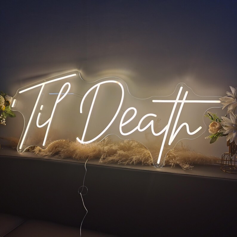 Til Death Neon Sign, Custom Wedding Neon Sign, LED Light for Wedding ...