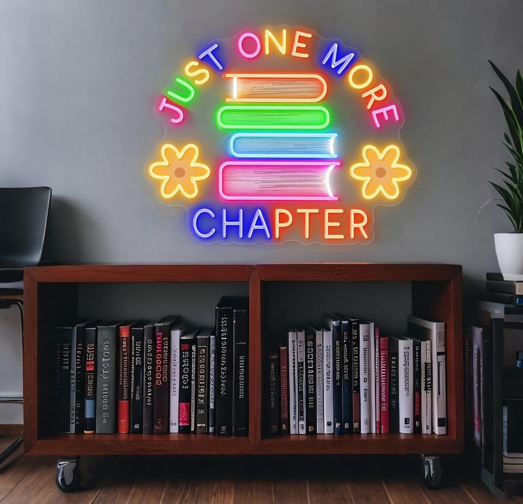 Just One More Chapter Neon Sign, Home Library Wall Décor, Book Decor ...