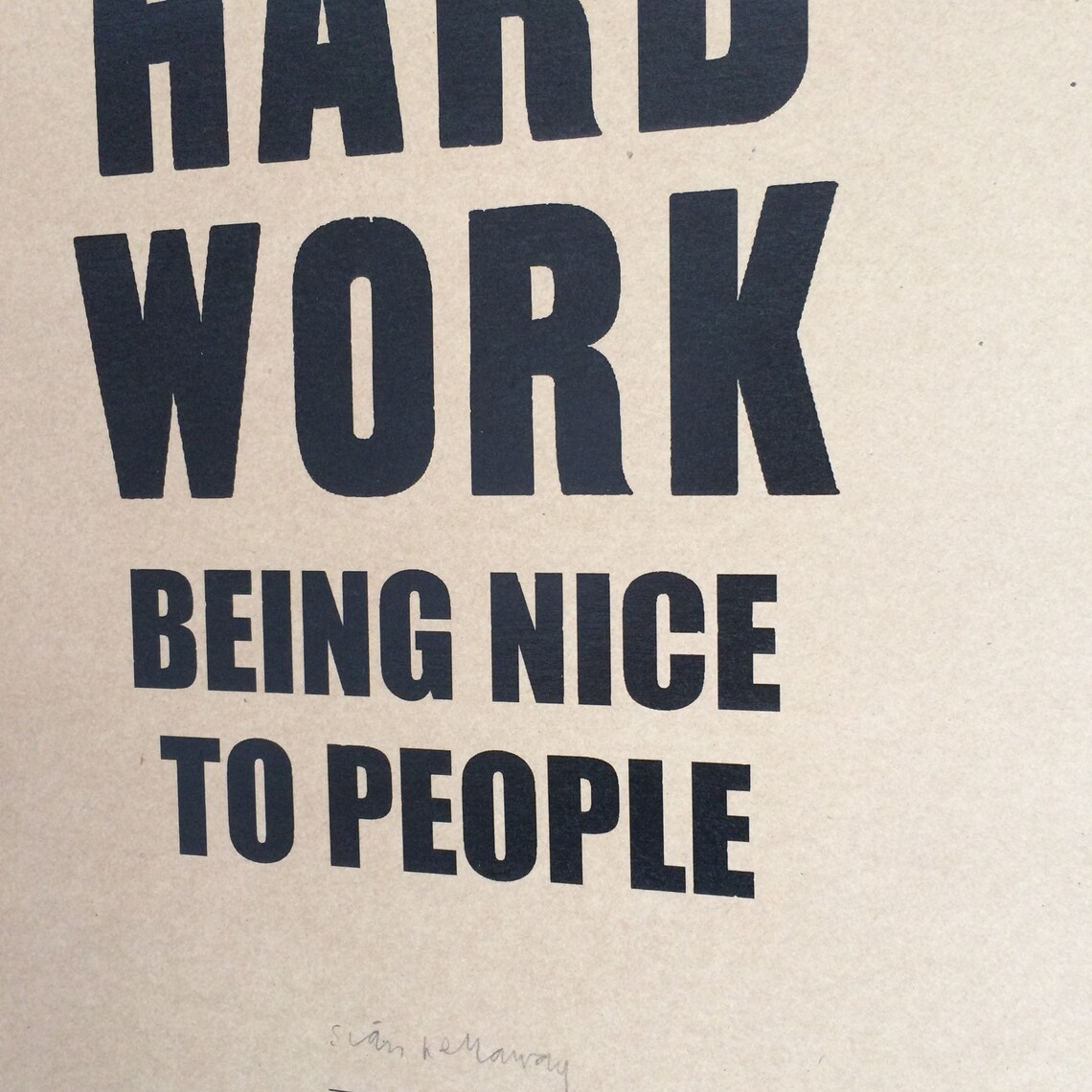 It's Hard Work Being Nice to People A3 Typographical Art - Etsy
