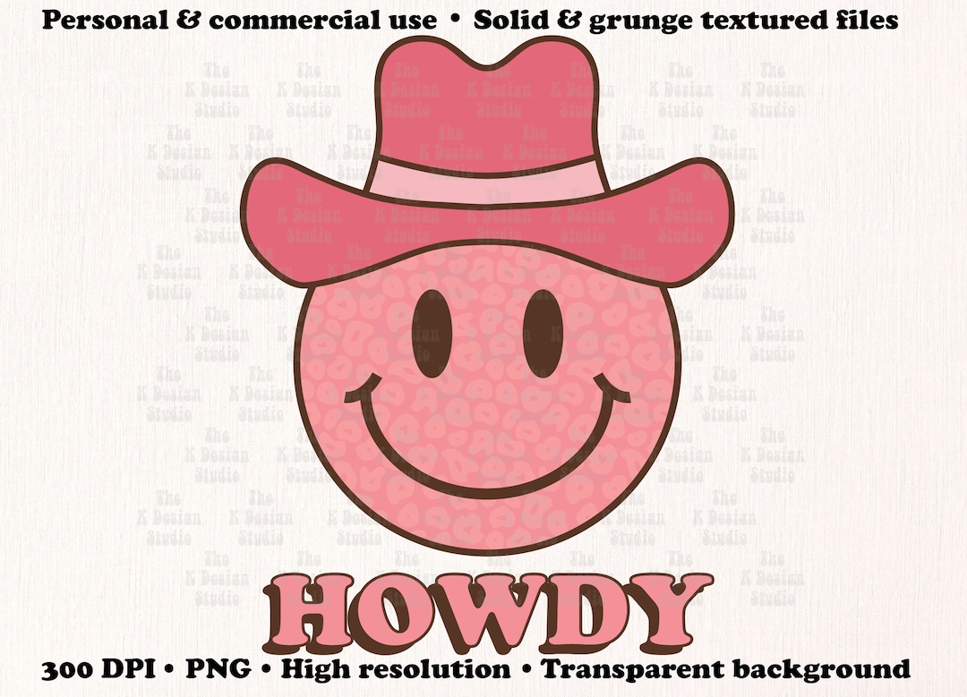 Howdy Png, Howdy Smiley Face Png, Western Png, Cowboy Hat Png File ...