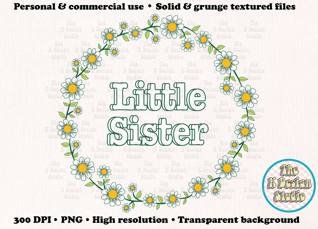 Little Sister PNG, Floral Little Sister Png, Floral Little Sister ...