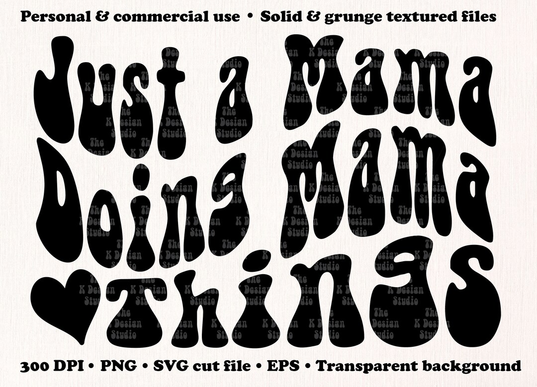 Mama Svg, Mama Cut File, Just a Mama Doing Mama Things, Cut File ...