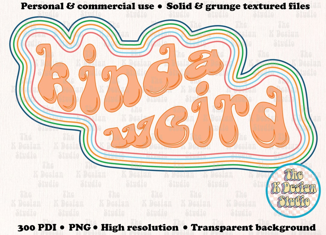 Weird Shirt Design, Weird Word Graphic, Weird Girl Png, Weird Png ...