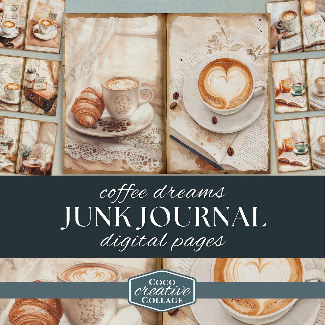 Cozy Coffee Digital Junk Journal Pages, 8 Dreamy Caffeine Themed Papers ...