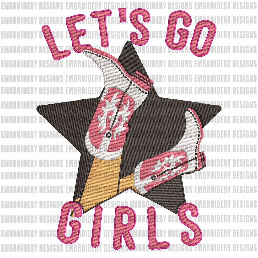 Let's Go Girls Embroidery Designs, Western Cowgirl Machine Embroidery ...