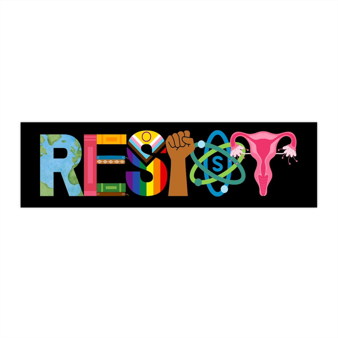 Resist Bumper Sticker - Empowering Feminism, Resistance, Banned Books ...
