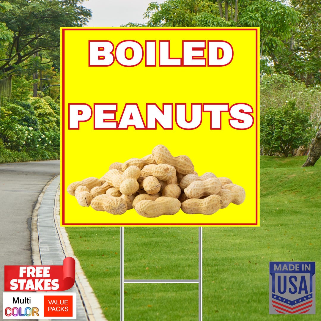BOILED PEANUTS - Yard Signs - 4 Pack 12x12" – Ready to Use – W/ Stakes ...