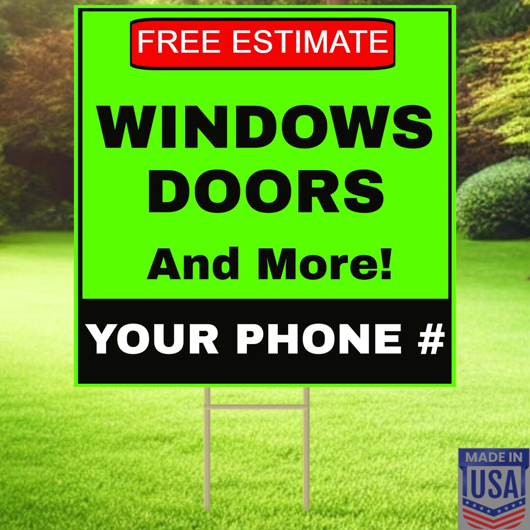 Windows Doors - Yard Signs - 10 Pack Custom Personalize PHONE or EMAIL ...