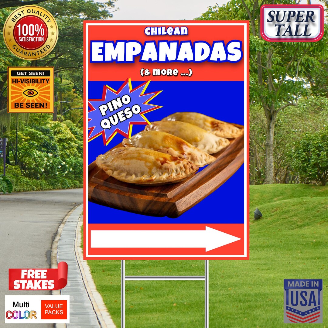 CHILEAN EMPANADAS - Super Tall Yard Signs - 4 Pack 12x18" – Ready to ...
