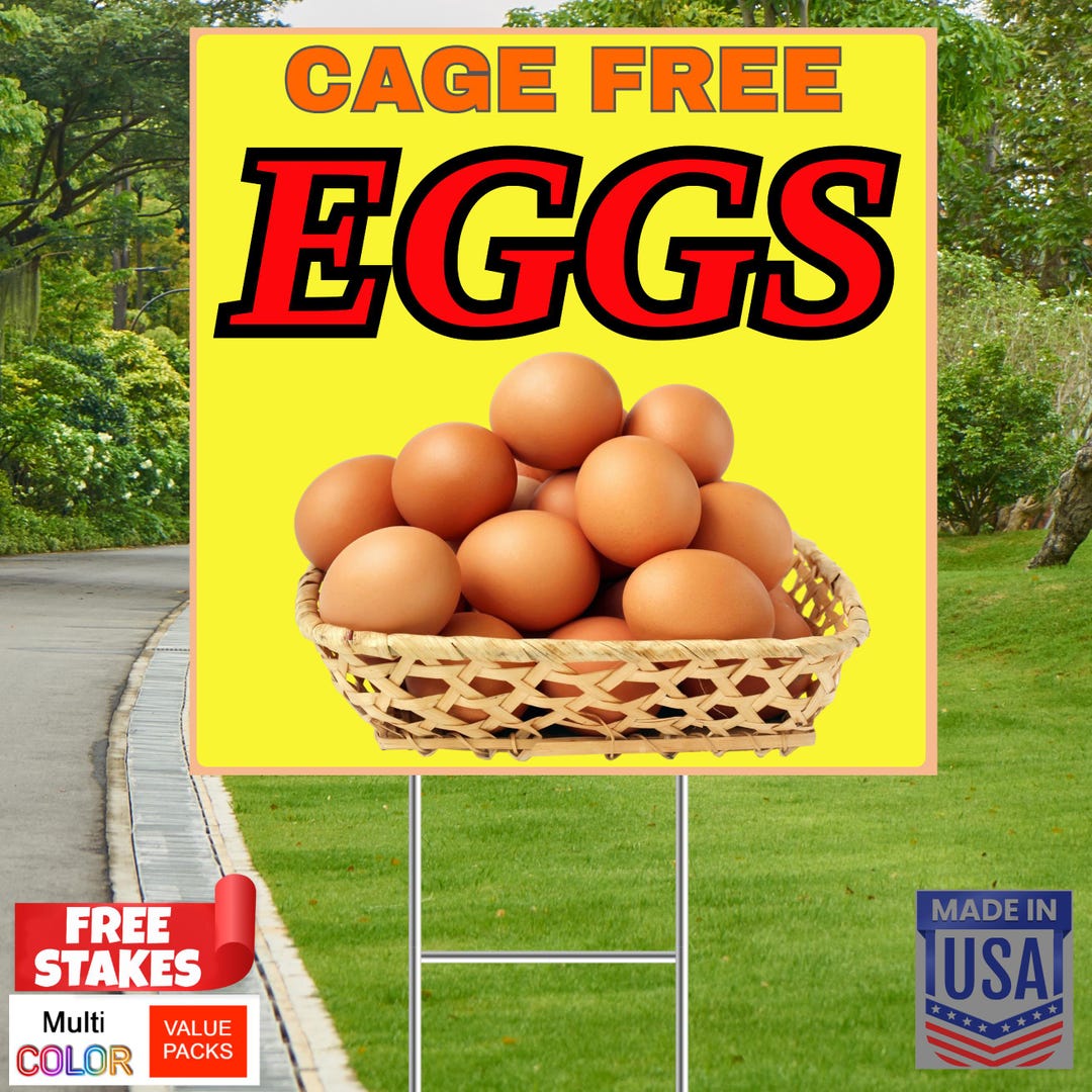Cage Free EGGS - Yard Signs - 4 Pack 12x12" – Ready to Use – W/ Stakes ...
