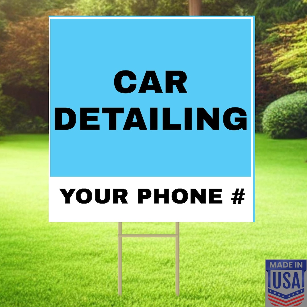 Car Detailing - Yard Signs - 10 Pack Custom Personalize PHONE or EMAIL ...