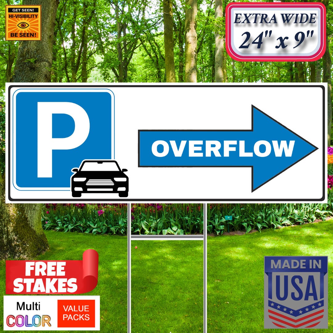 OVERFLOW PARKING Arrow Yard Signs 4-pack W/ Free Stakes – Super Wide 24 ...