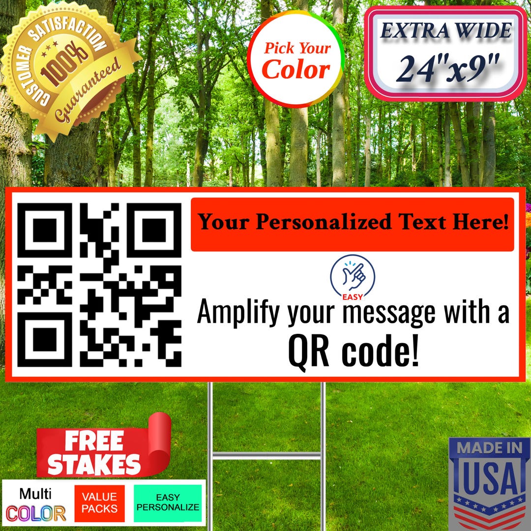 Custom QR CODE Outdoor Yard Sign W/ Stake – 24x9" - Personalized With ...