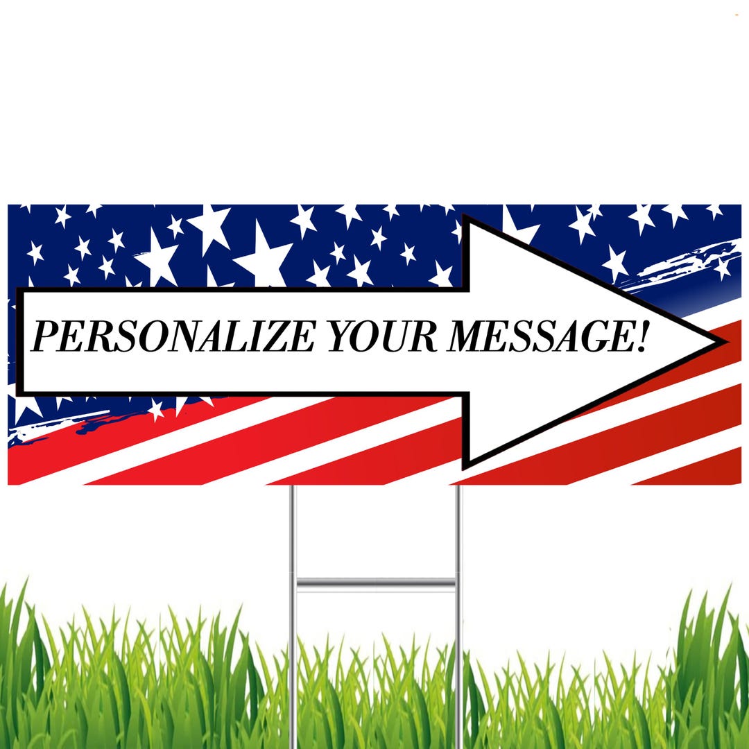 Patriotic 2 Directional Arrow - 10 Pack 16x6" CUSTOMIZE TEXT - Yard ...