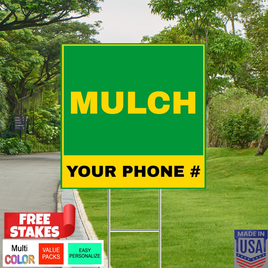 Mulch - Yard Signs - 10 Pack Custom Personalize PHONE or EMAIL High ...