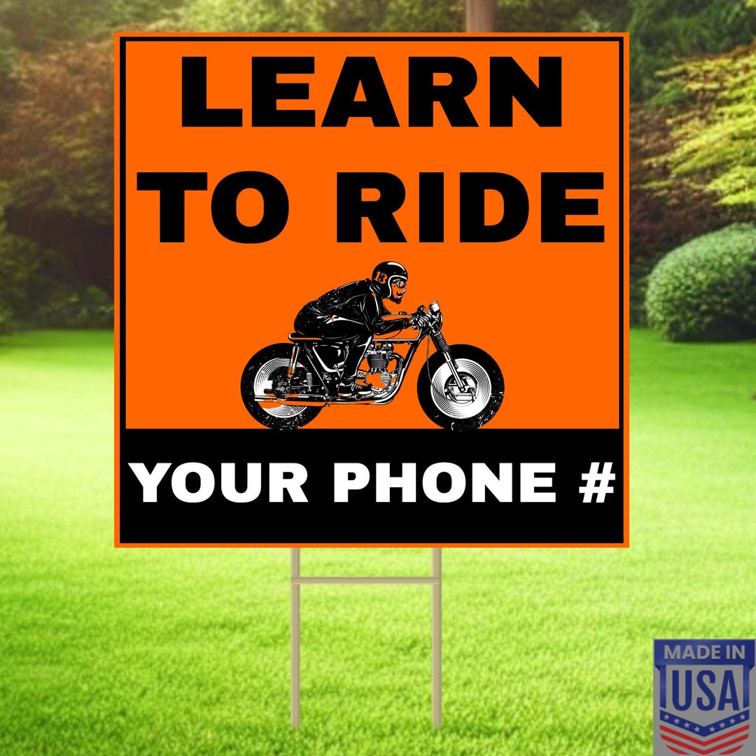 Learn to Ride - Yard Signs - 10 Pack Custom Personalize PHONE or EMAIL ...