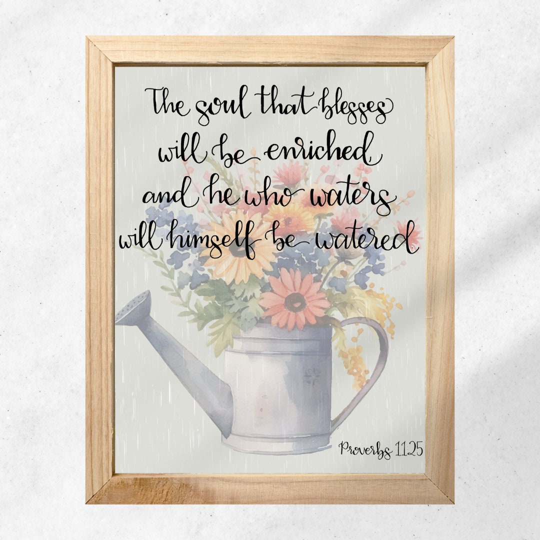 Proverbs 11:25 - Hand-written Bible Verse Print, Encouraging Christian ...