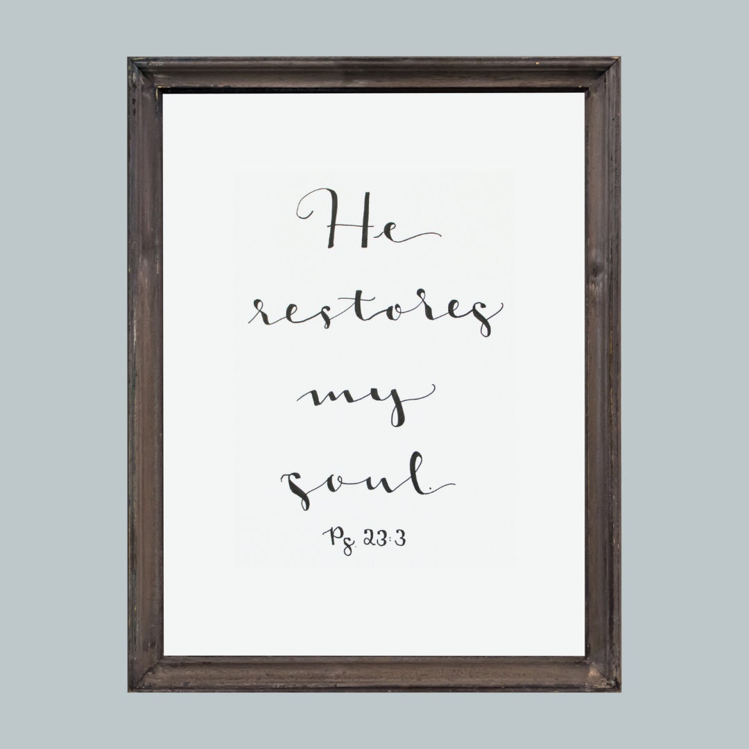 Psalm 23:3 - Hand-written Bible Verse Print, Encouraging Christian Gift ...