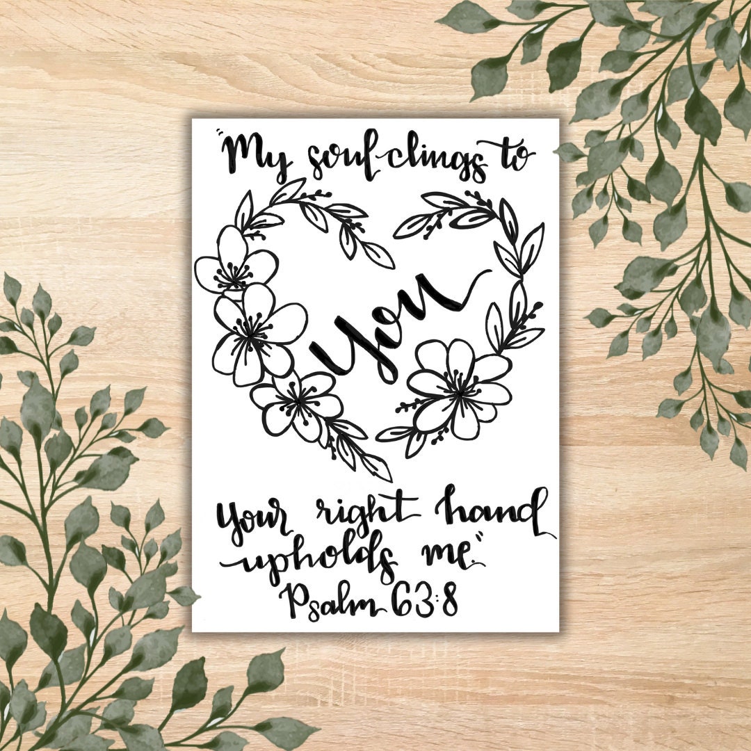 Psalm 63:8 Bible Verse Print, Encouraging Christian Printables ...