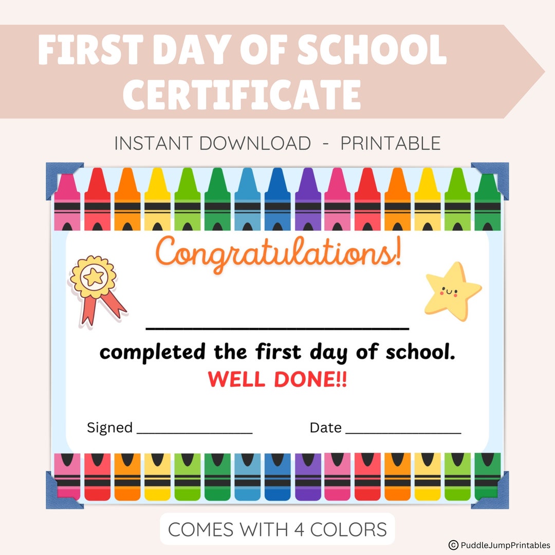 Printable First Day of School Certificate, Back to School Certificate ...