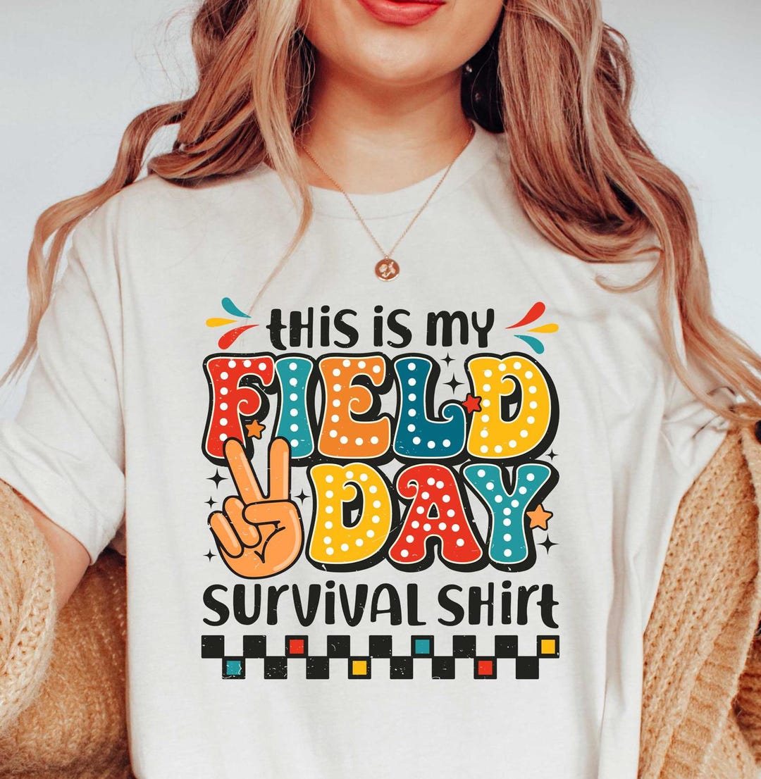 This is My Field Day Survival Shirt, Gift for Teacher, Field Day Squad ...