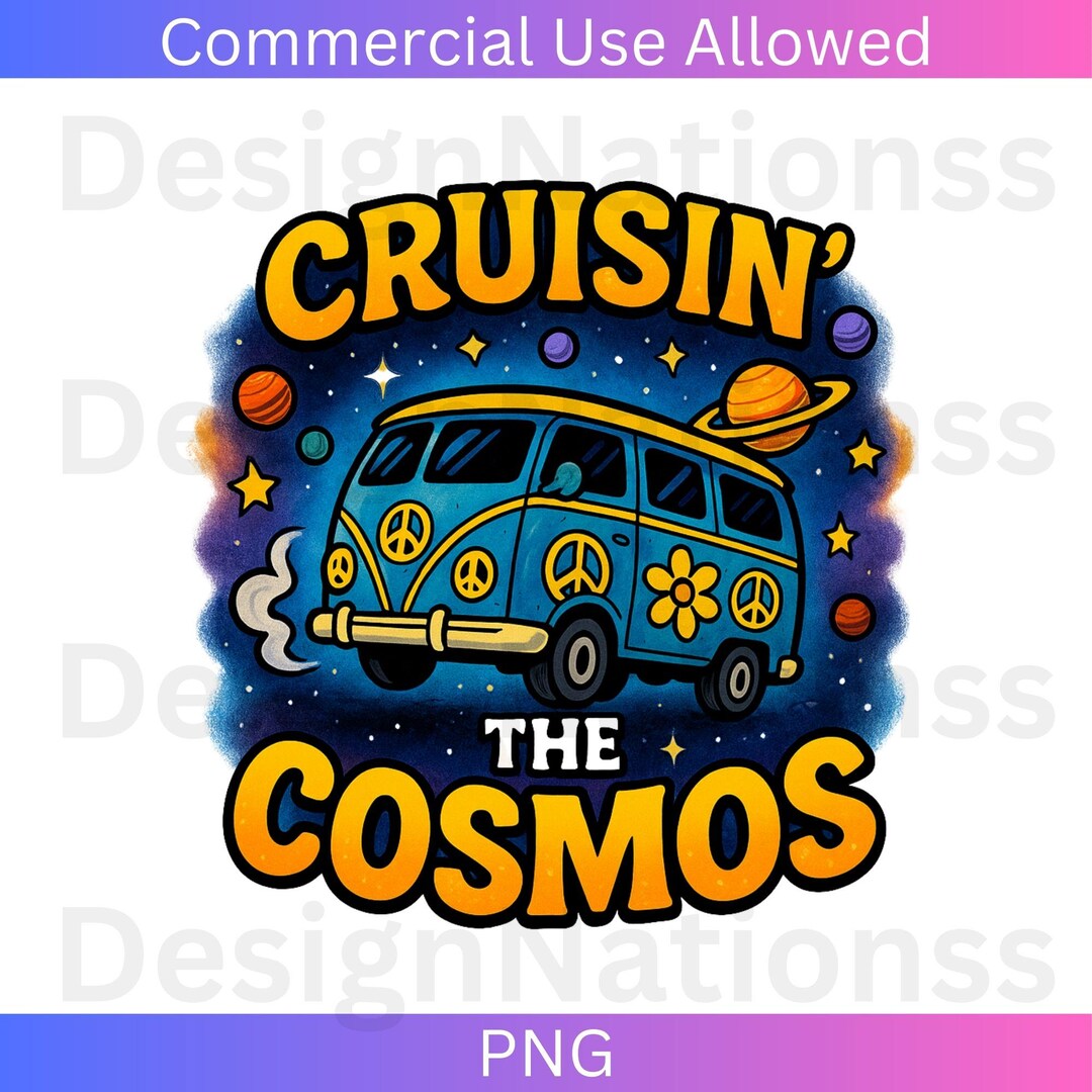 Cruisin' the Cosmos PNG | Retro Hippie Van Sublimation Design | Space ...
