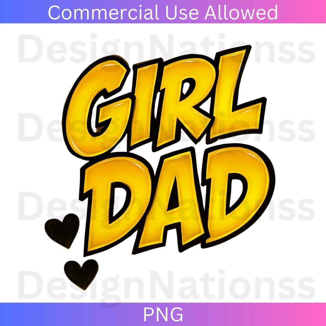 Girl Dad PNG | Bold Comic Style Father's Day Sublimation Design ...